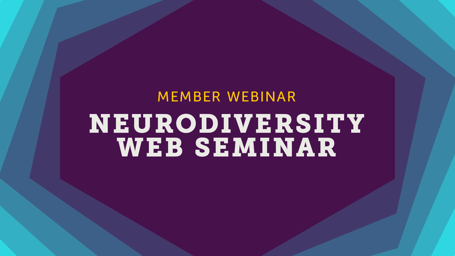 Member Webinar: Neurodiversity | Seramount