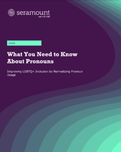 What You Need to Know About Pronouns: Improving LGBTQ+ Inclusion by ...