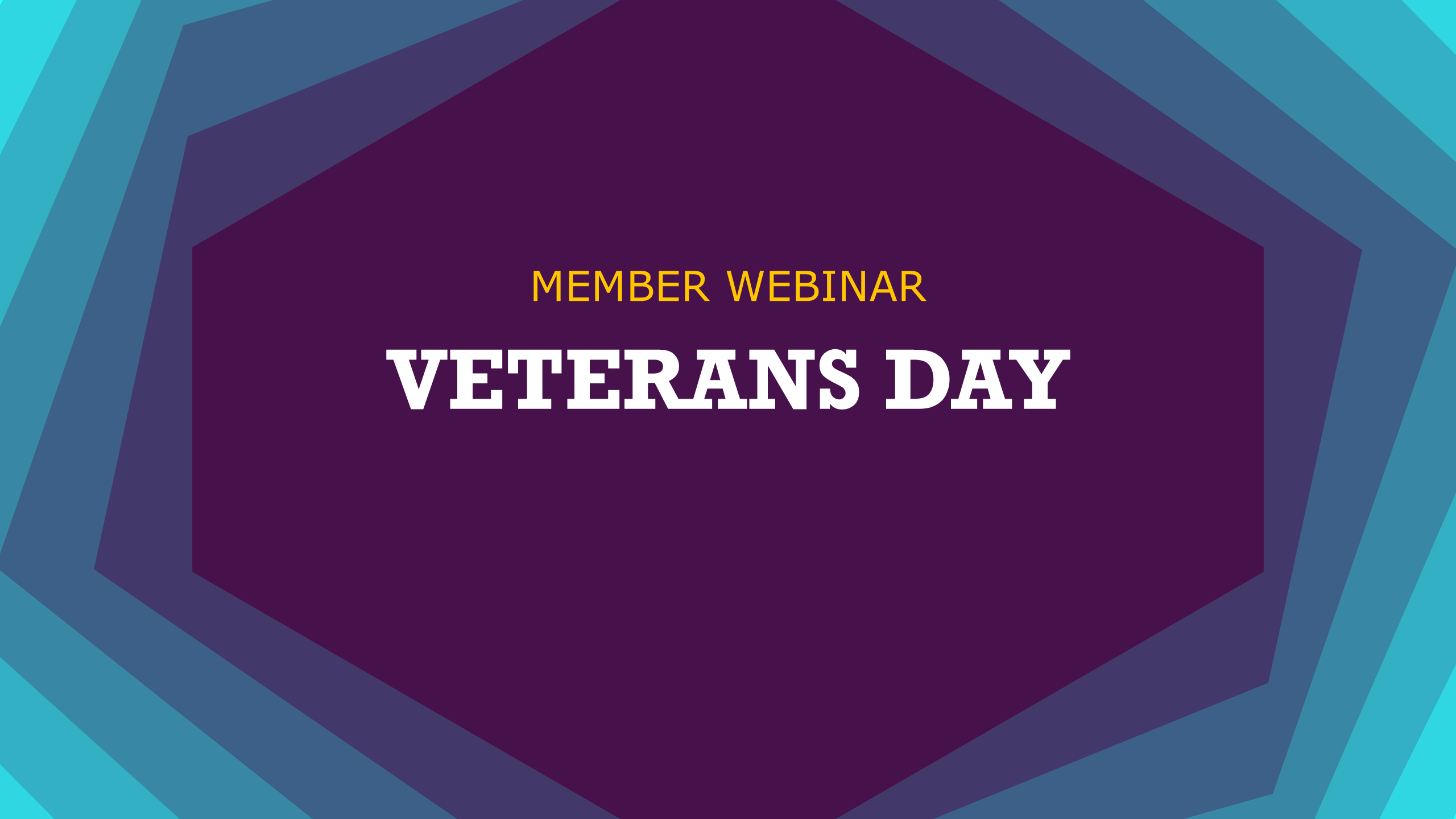 Member Webinar: Veterans Day 2024 | Seramount