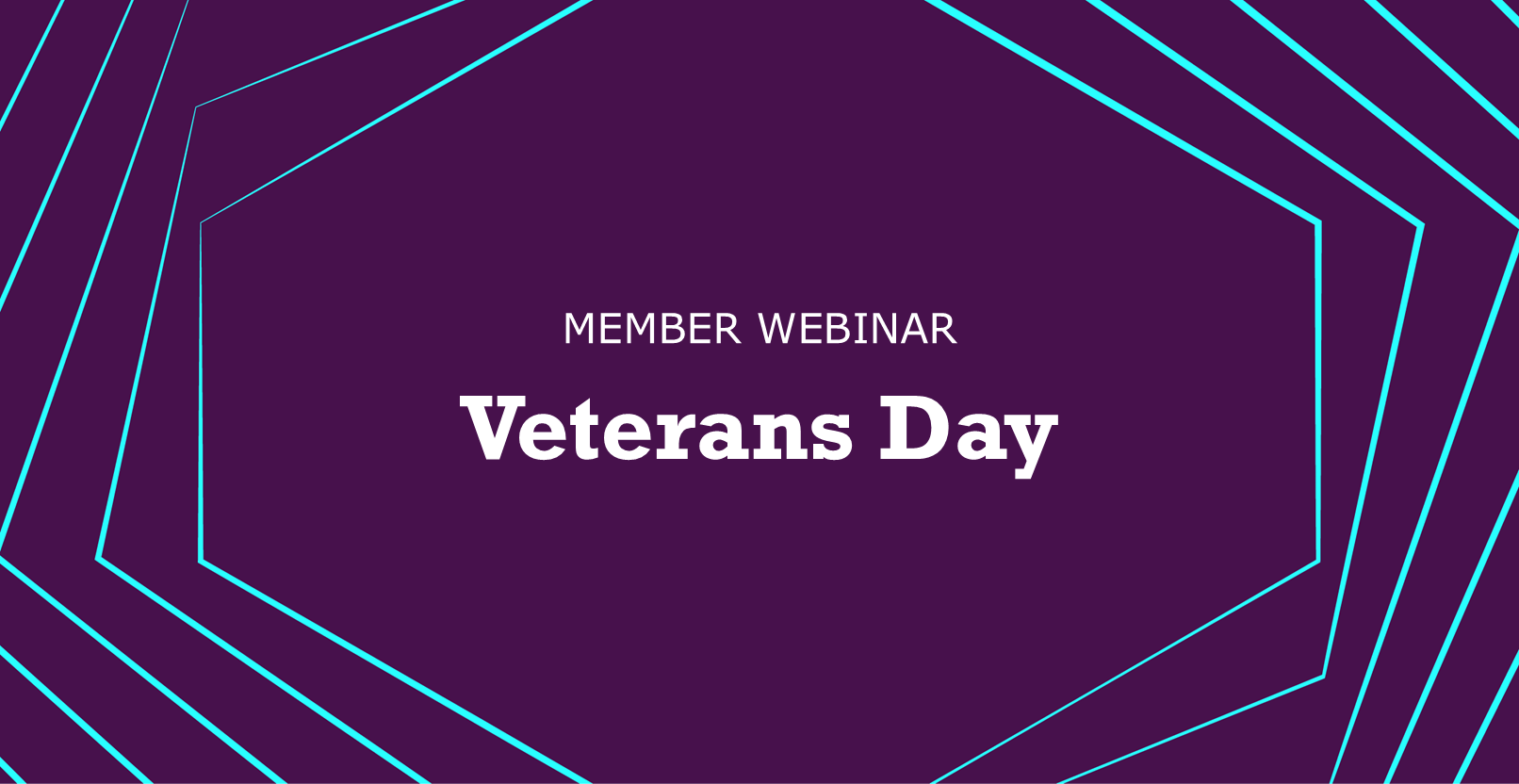 Member Webinar: Veterans Day 2024 | Seramount