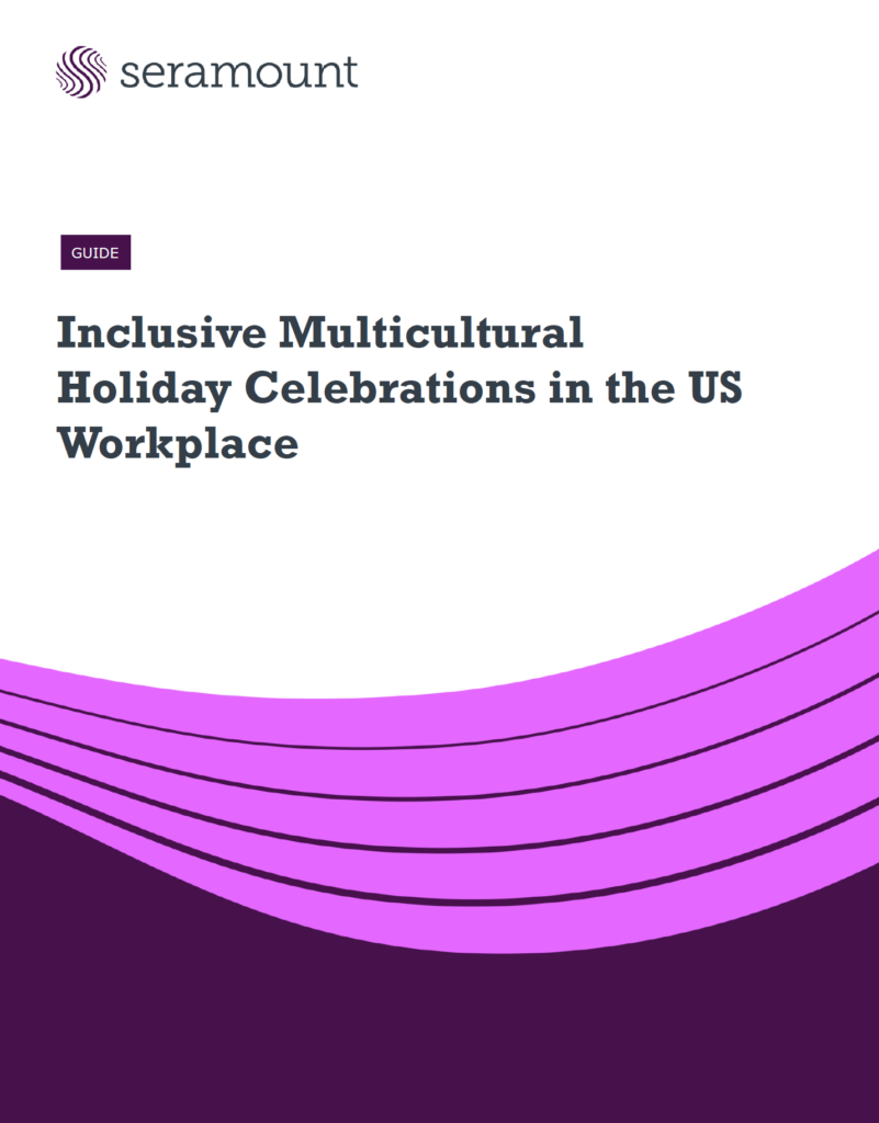 Inclusive Multicultural Holiday Celebrations in the US Workplace | Seramount