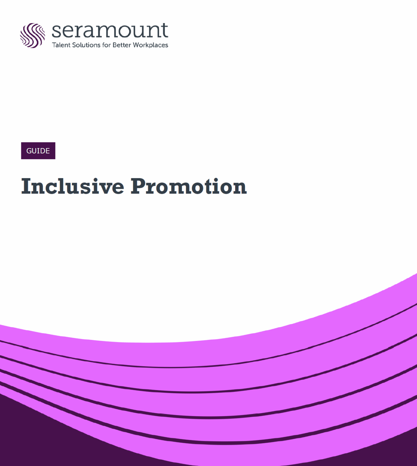 Inclusive Promotion Guide | Seramount