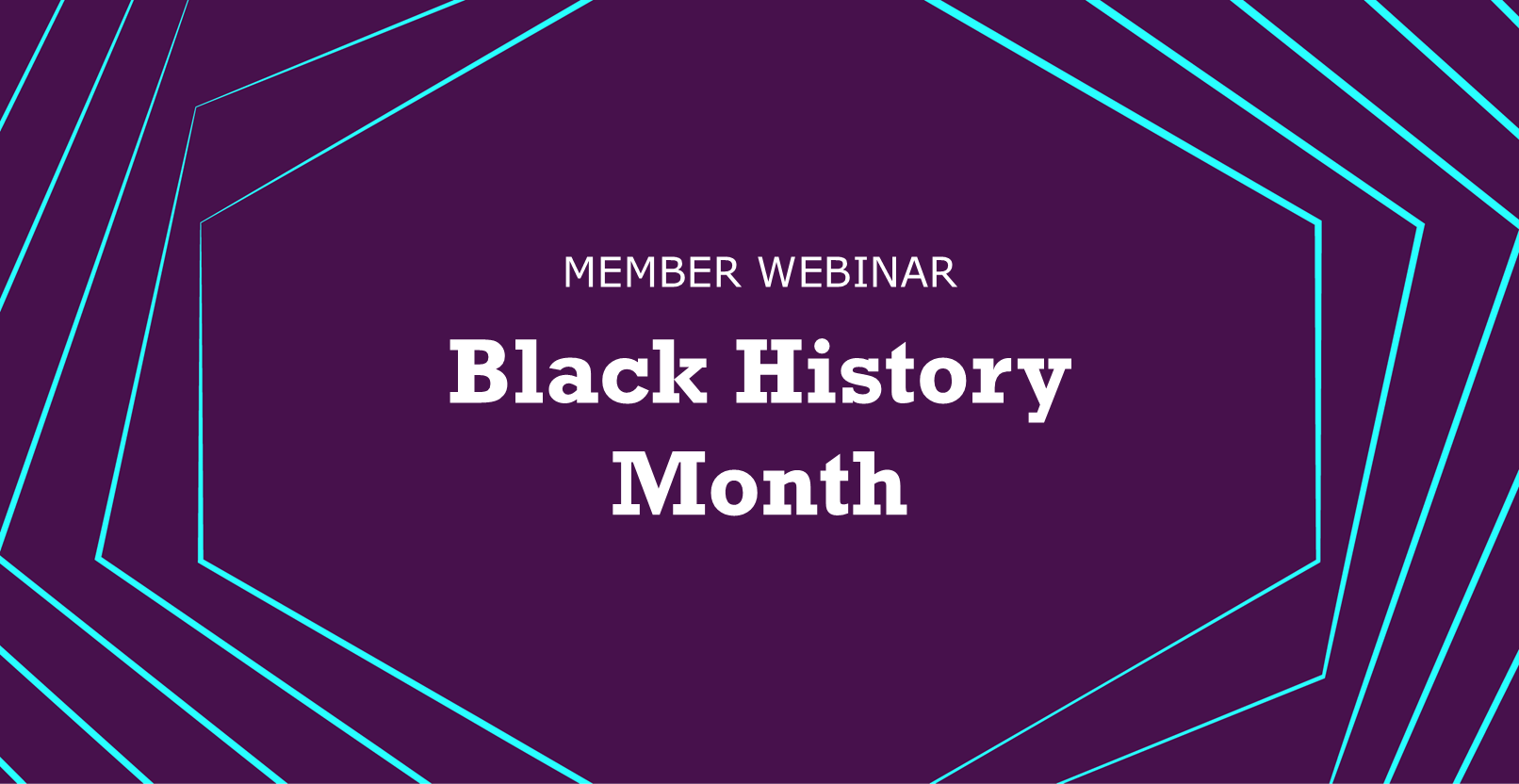 Member Webinar: Black History Month 2025 | Seramount