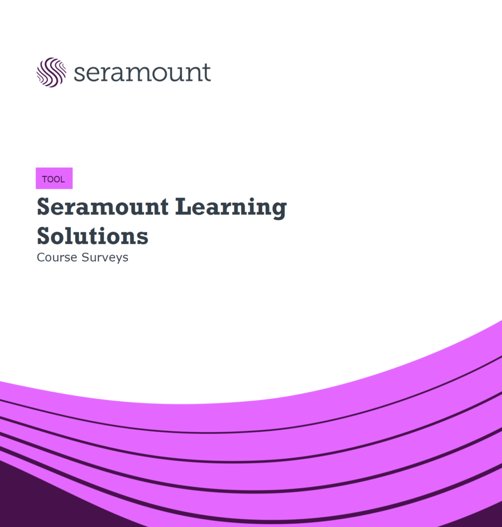 Seramount Learning Solutions Digital Learning, Course Surveys | Seramount