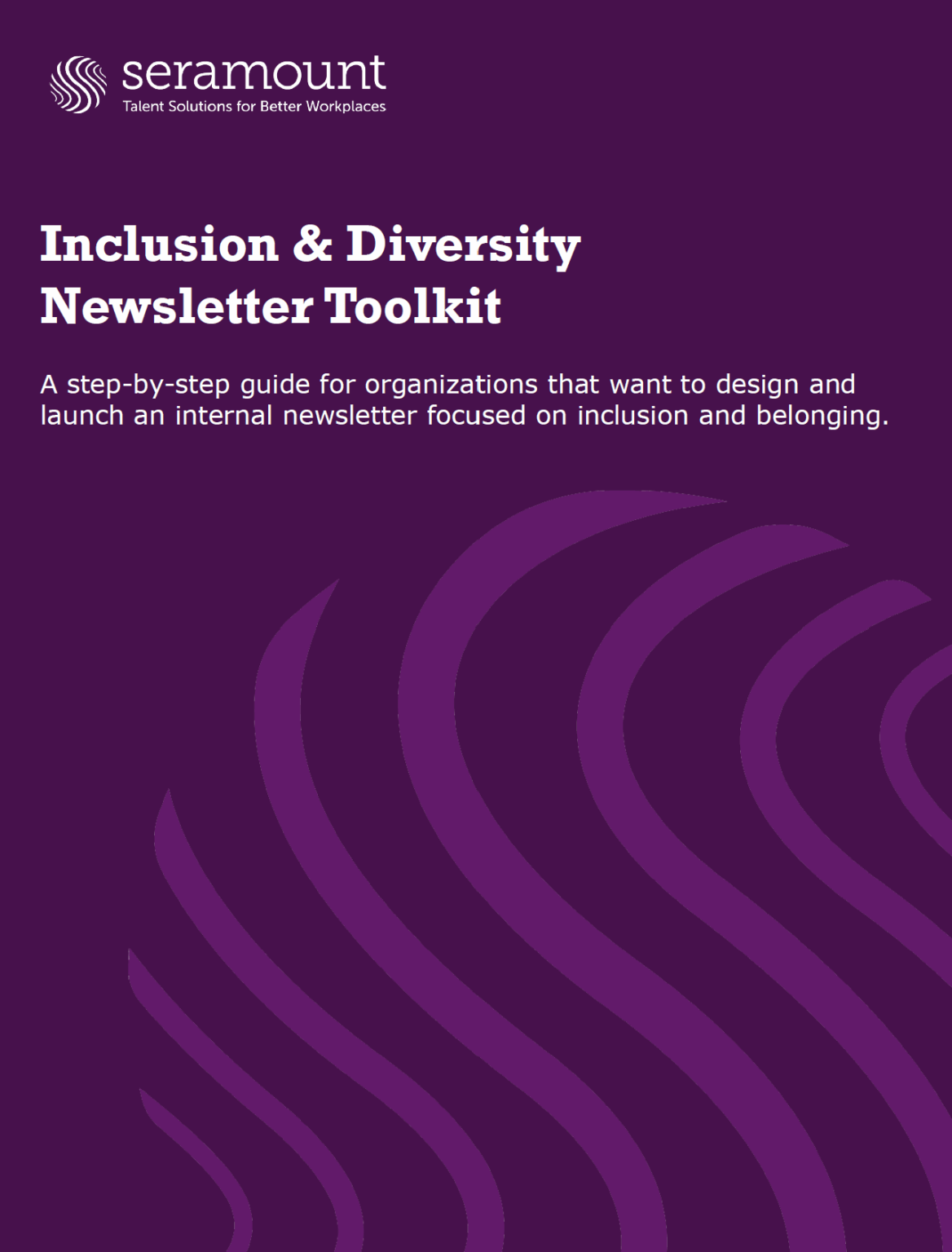 Inclusion & Diversity Newsletter Toolkit | Seramount