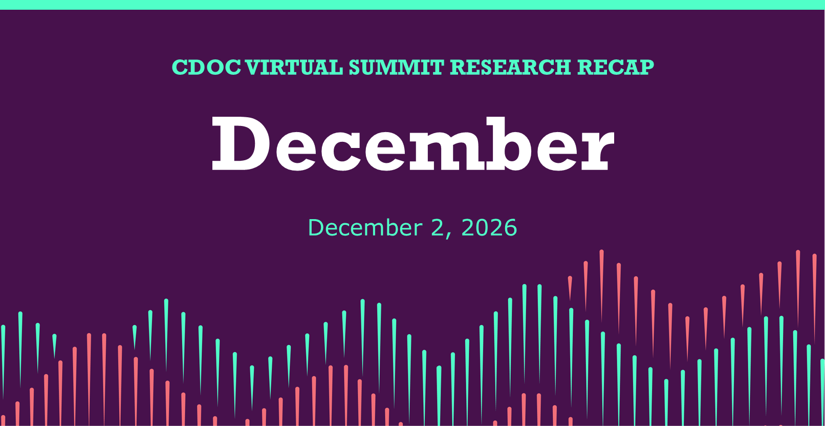 CDOC Virtual Summit Research Recap: December 2026 | Seramount